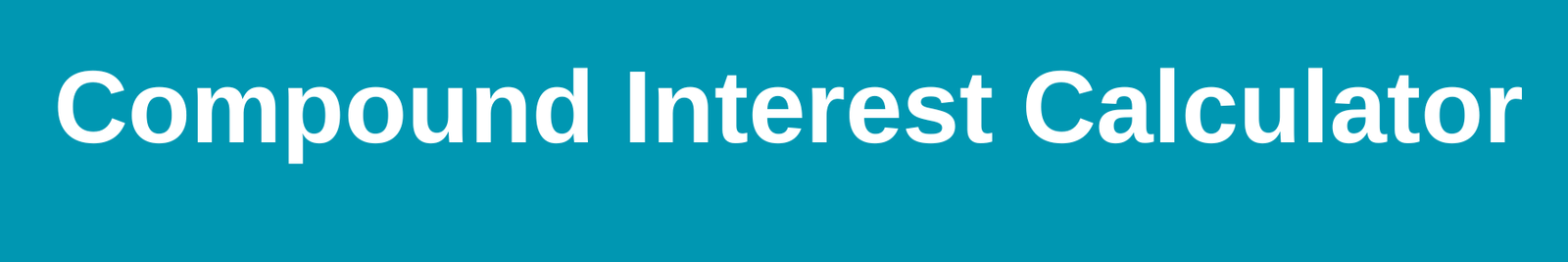 Whopping Compound Interest Calculator for All Sums